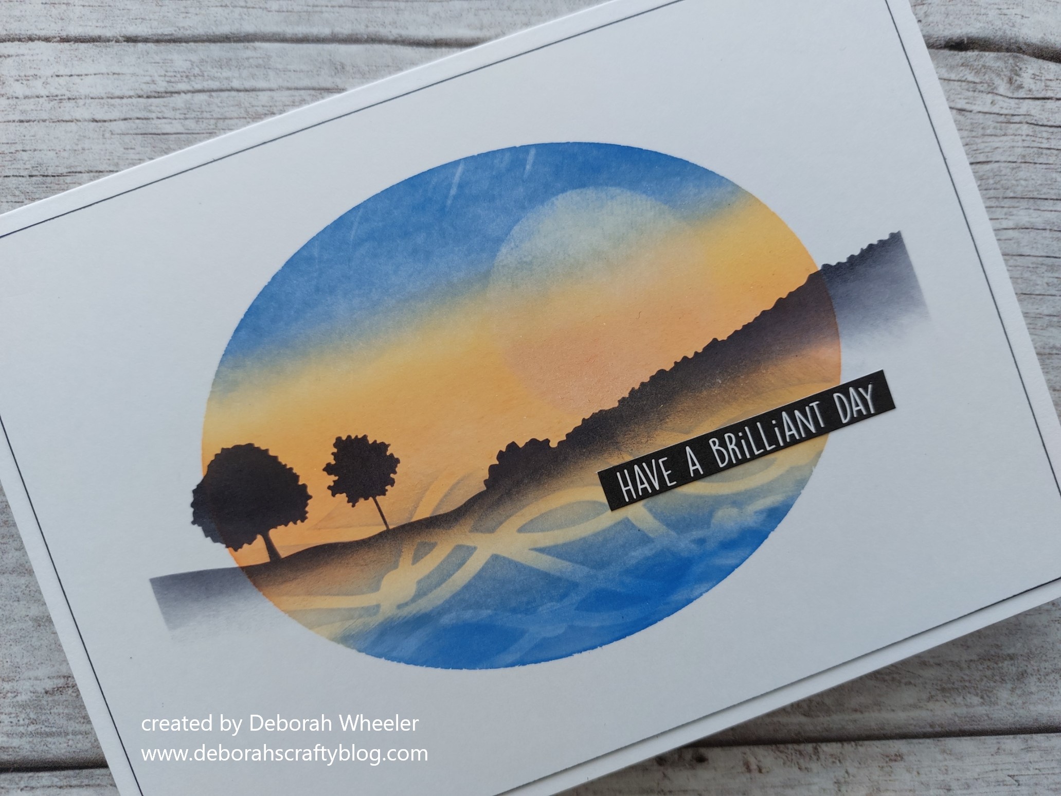 have a brilliant day! – Deborah's Crafty Blog