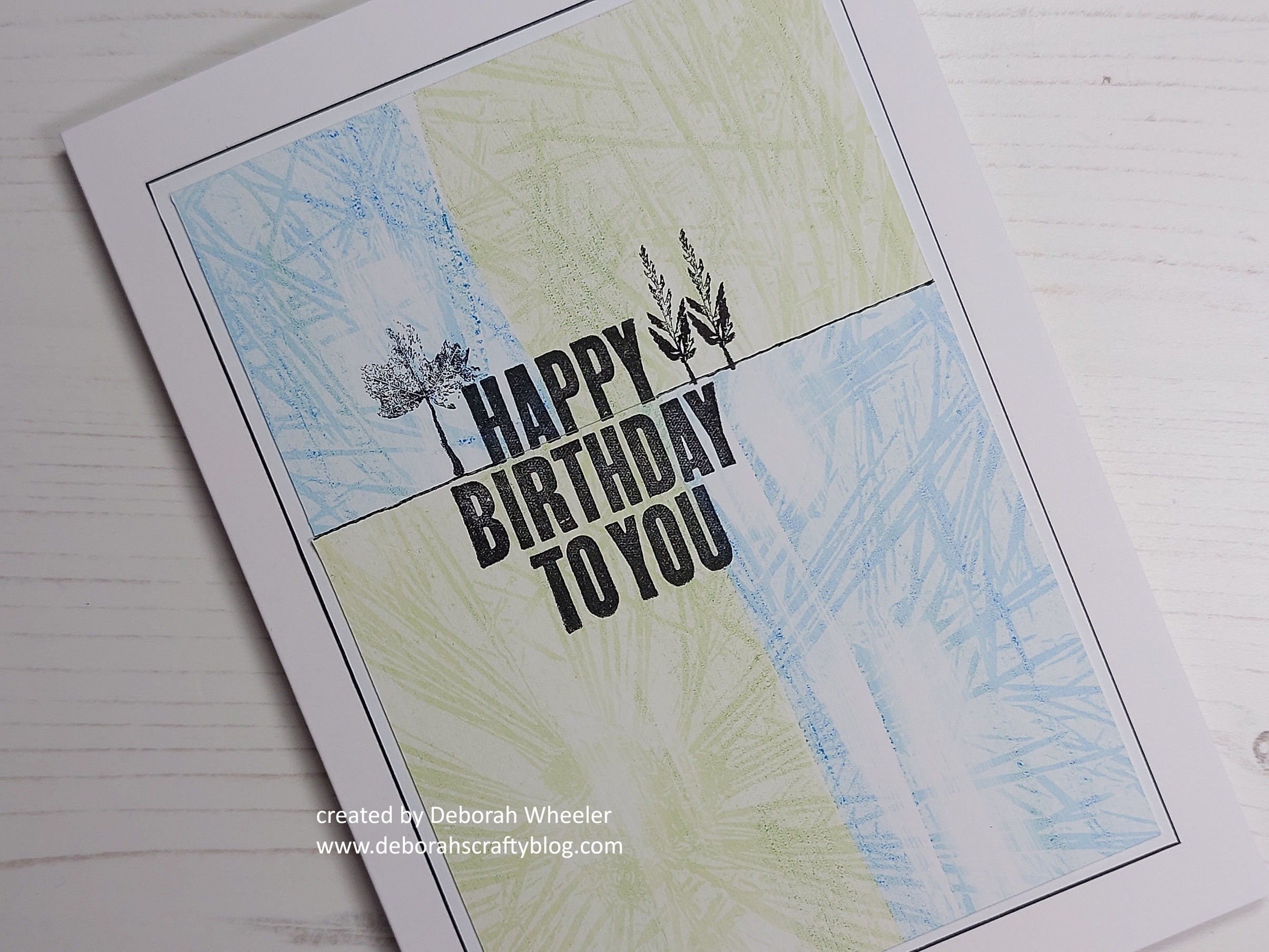 Leafy BOW-WOB birthday – Deborah's Crafty Blog