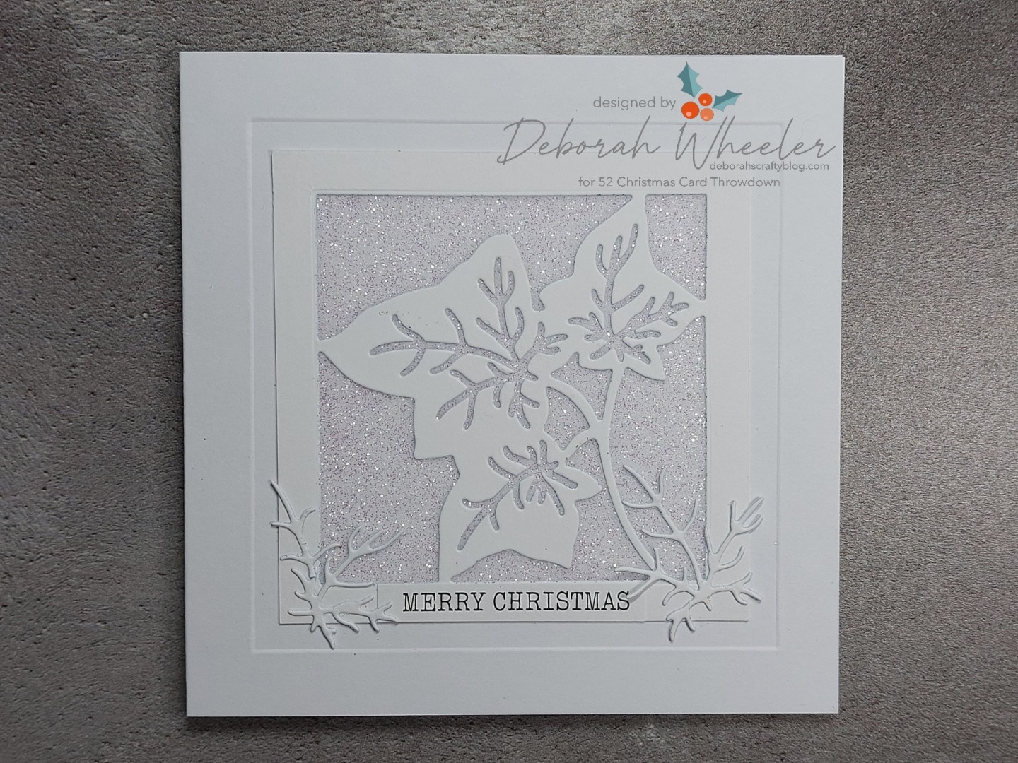 All white at 52 Christmas Card Throwdown 26-14 – Deborah's Crafty Blog